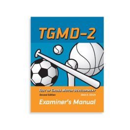 (TGMD-2) Test of Gross Motor Development, Second Edition