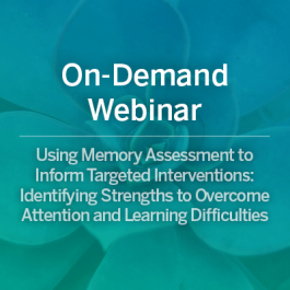 On-Demand Webinar: Live Webinar: Using Memory Assessment to Inform ...