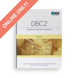 (DBC™2) Developmental Behavior Checklist 2