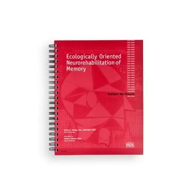 (EON-MEM™) Ecologically Oriented Neurorehabilitation of Memory™