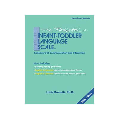 The Rossetti Infant-Toddler Language Scale