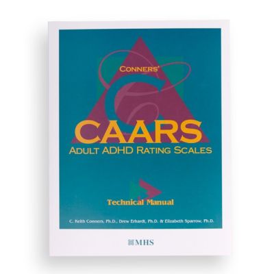 (CAARS) Conners' Adult ADHD Rating Scales