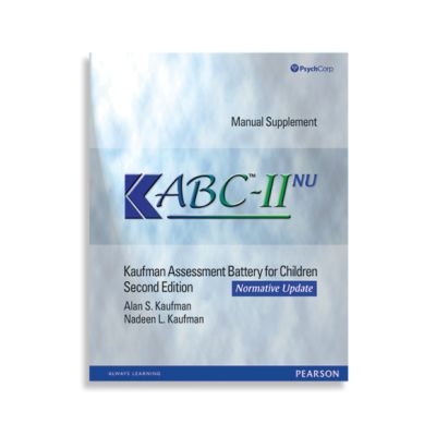 (KABC-II NU) Kaufman Assessment Battery for Children, Second Edition ...