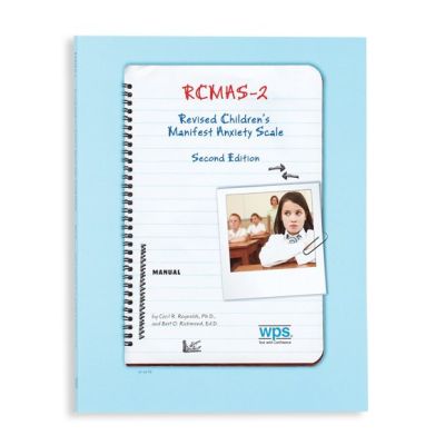 (RCMAS™-2) Revised Children's Manifest Anxiety Scale™, Second Edition