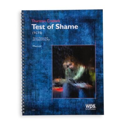 (TCTS™) Thurston-Cradock Test of Shame™