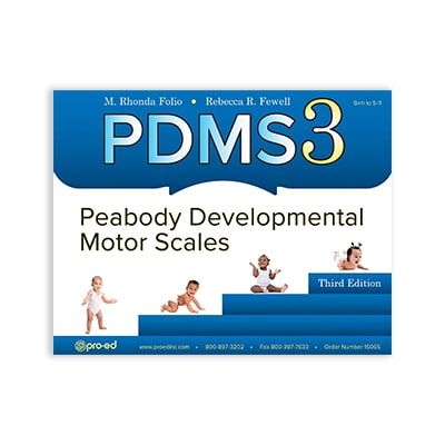 Peabody Developmental Motor Scales, Third Edition