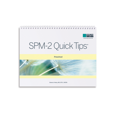 (SPM™-2) Sensory Processing Measure, Second Edition and SPM-2 Quick Tips™
